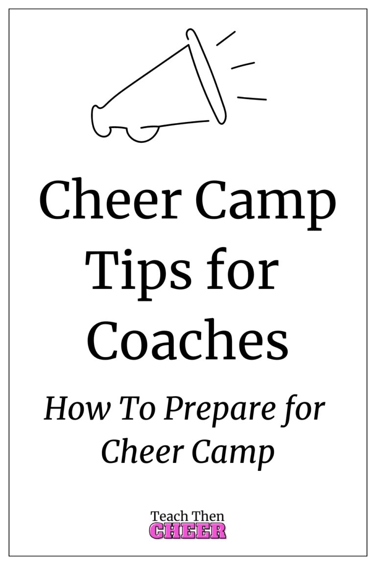 Cheer Camp Tips for Coaches - Teach Then Cheer